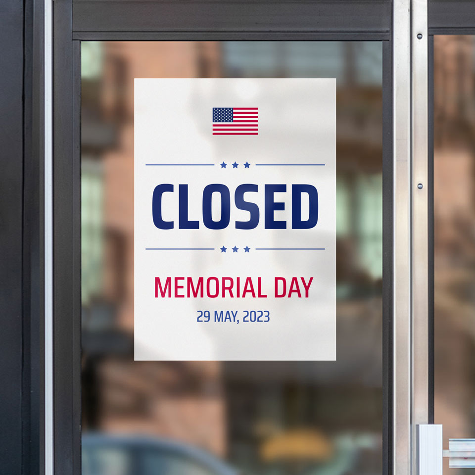 List of Memorial Day Closed Signs | Blog | Square Signs