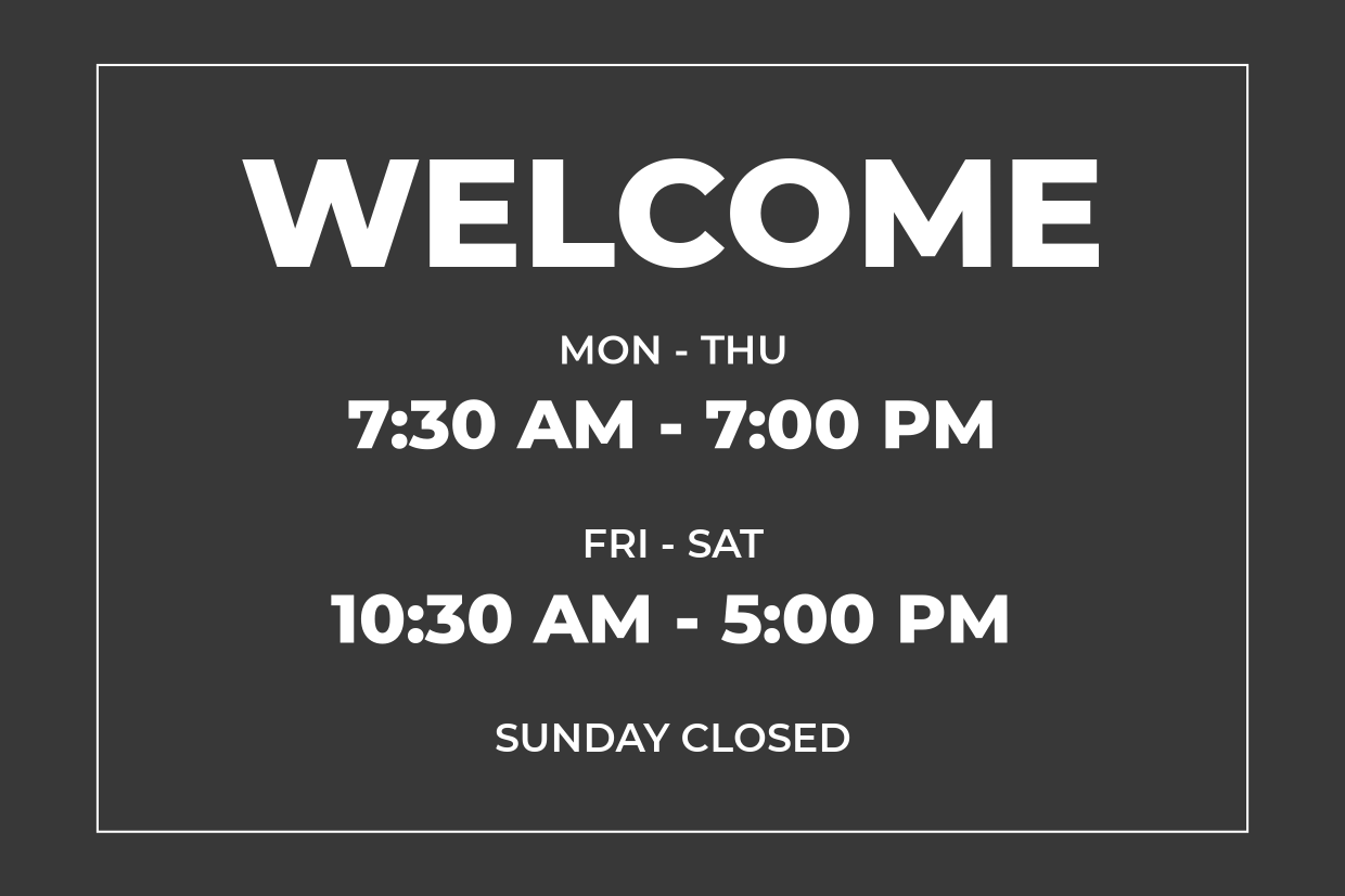 Welcome Signs With Business Hours | Square Signs