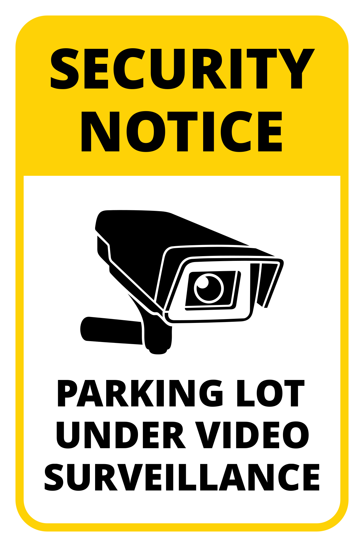 Yellow Security Notice Parking Sign Template | Square Signs
