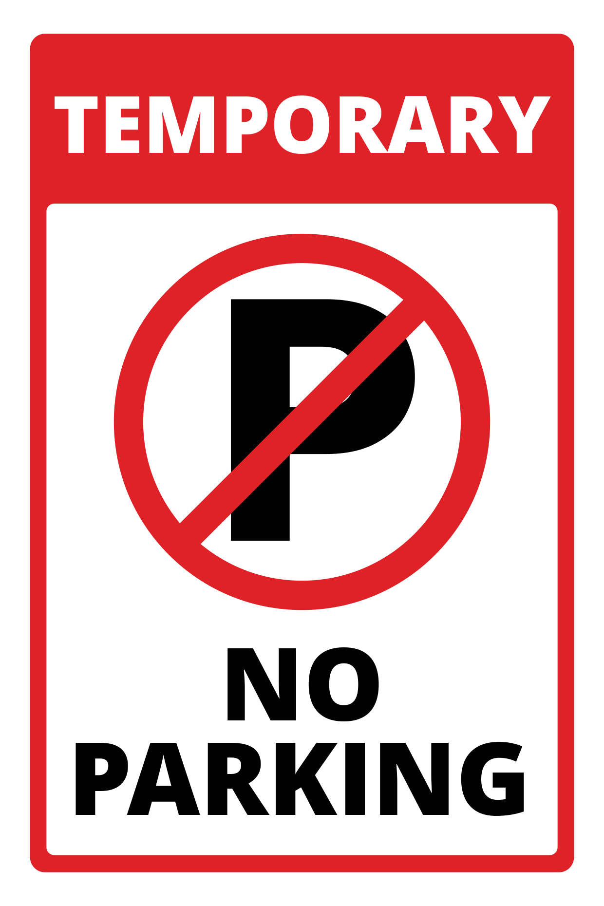 Red and White Temporary No Parking Sign Template | Square Signs
