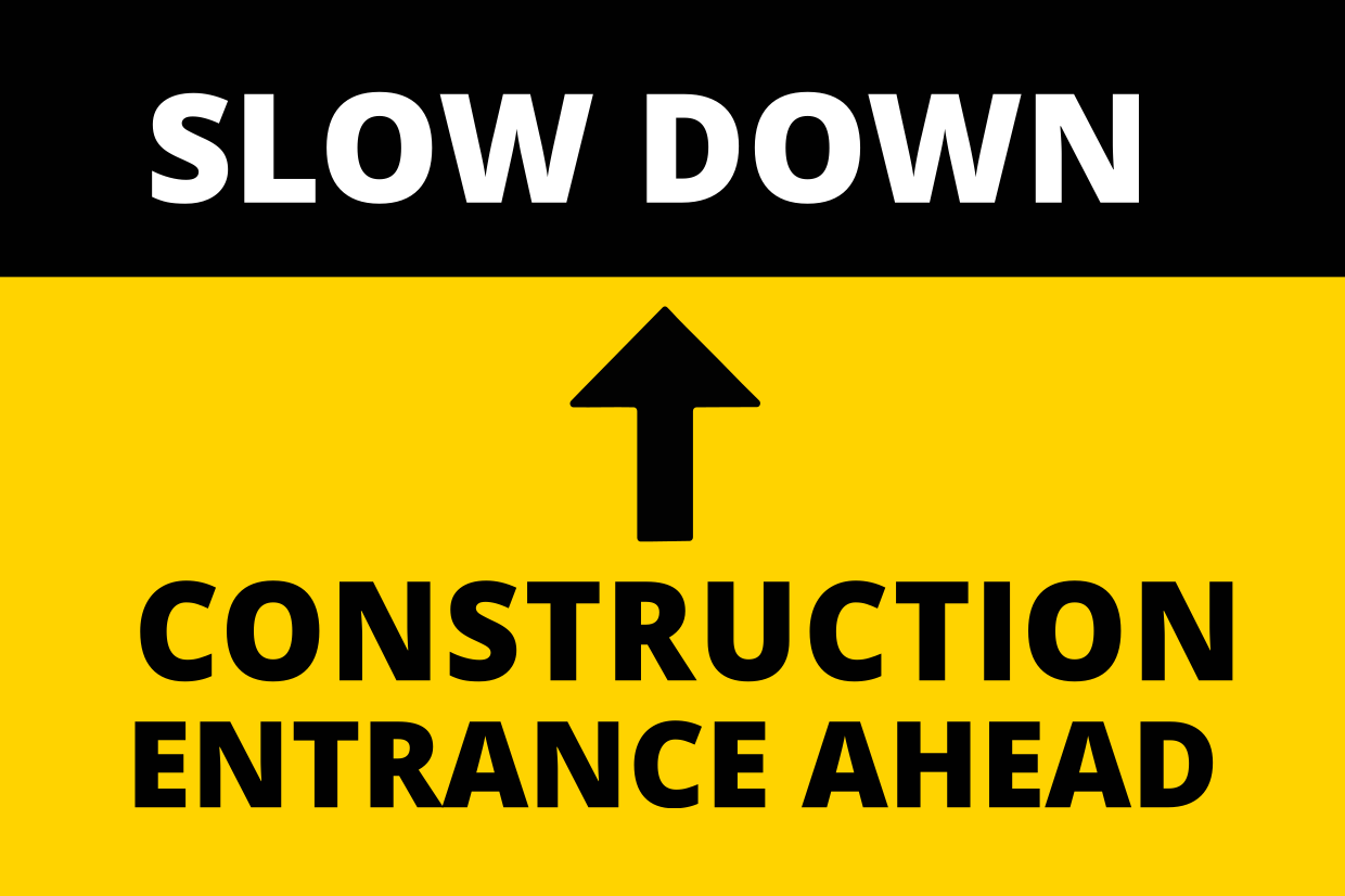 Slow Down Construction Warning Sign Template | Square Signs