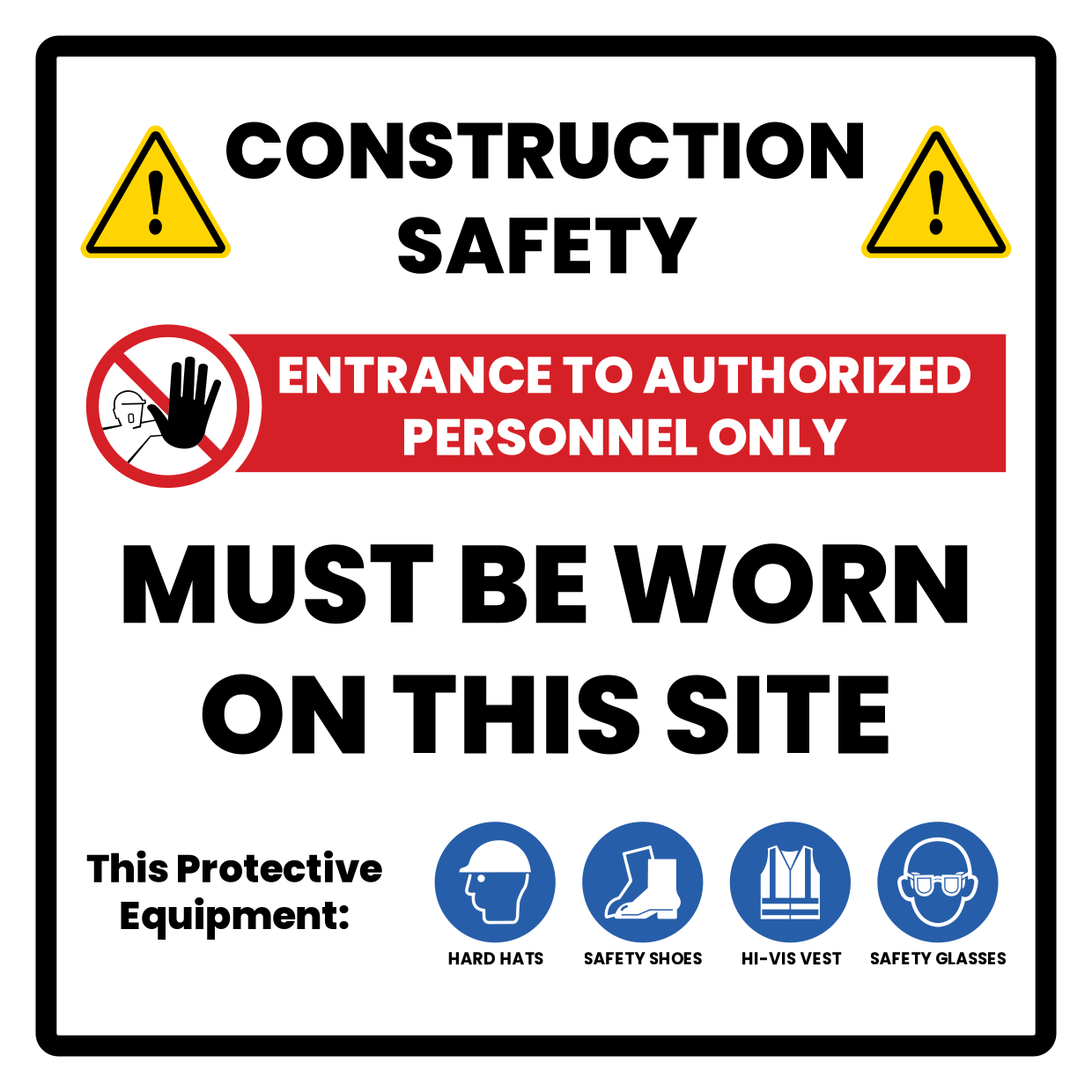 Construction Safety Requirements Sign Template | Square Signs