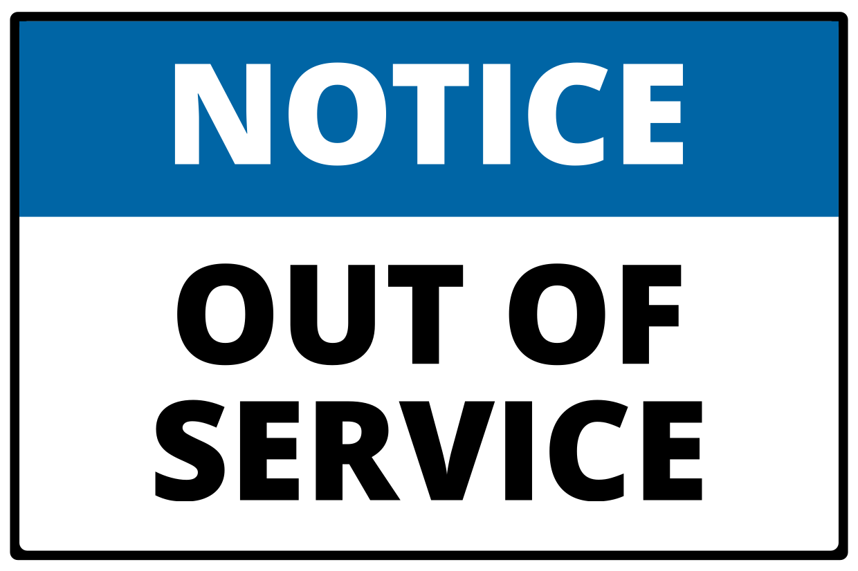 Out of Service Notice Sign Template | Square Signs