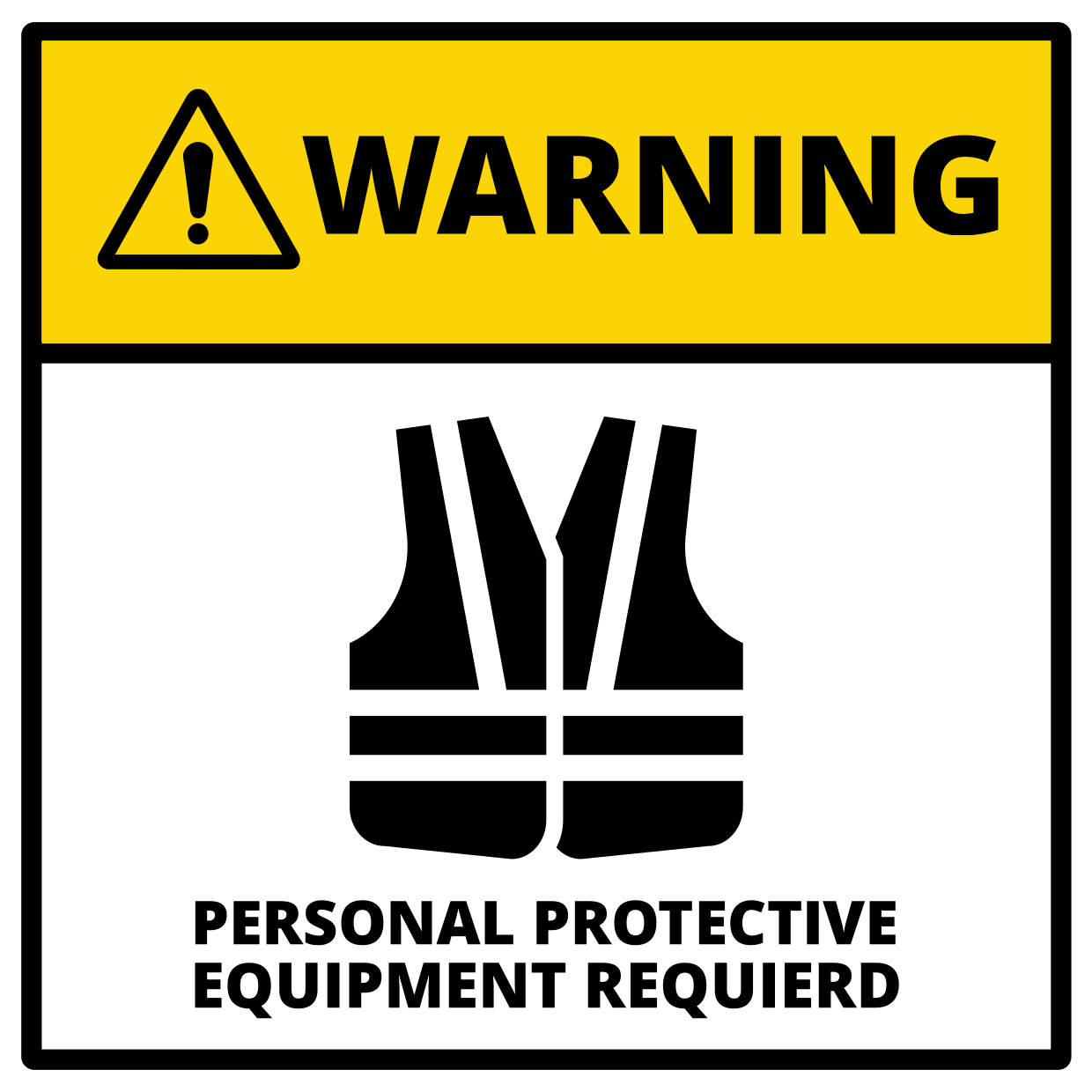 Black, White, and Yellow PPE Required Sign Template | Square Signs