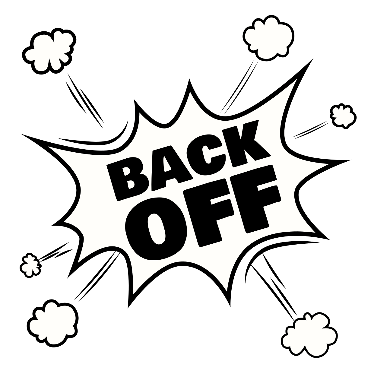 Black and White Comic Pop Art With Back Off Text Template | Square Signs