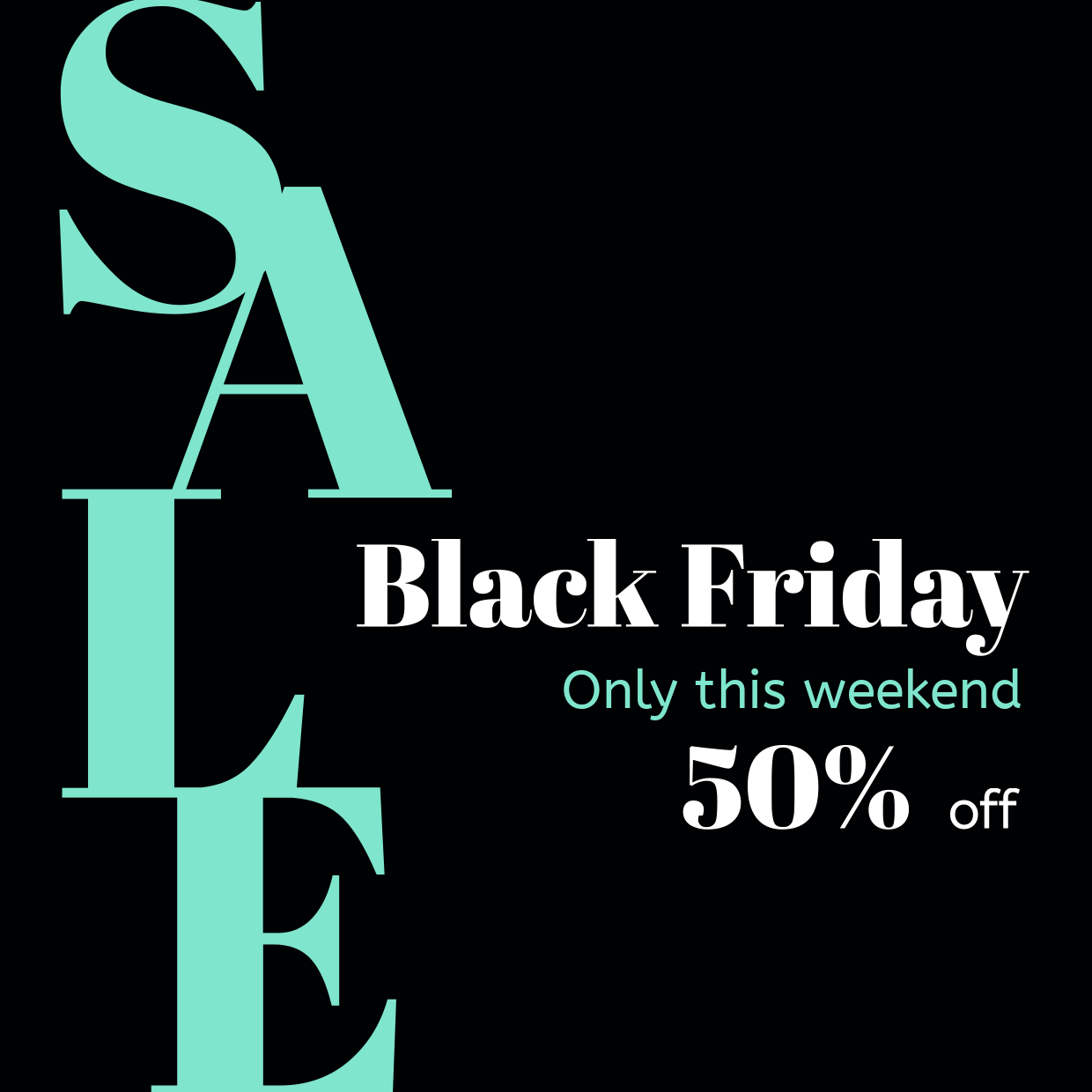 50% Off Black Friday Weekend Sales Sign Template | Square Signs