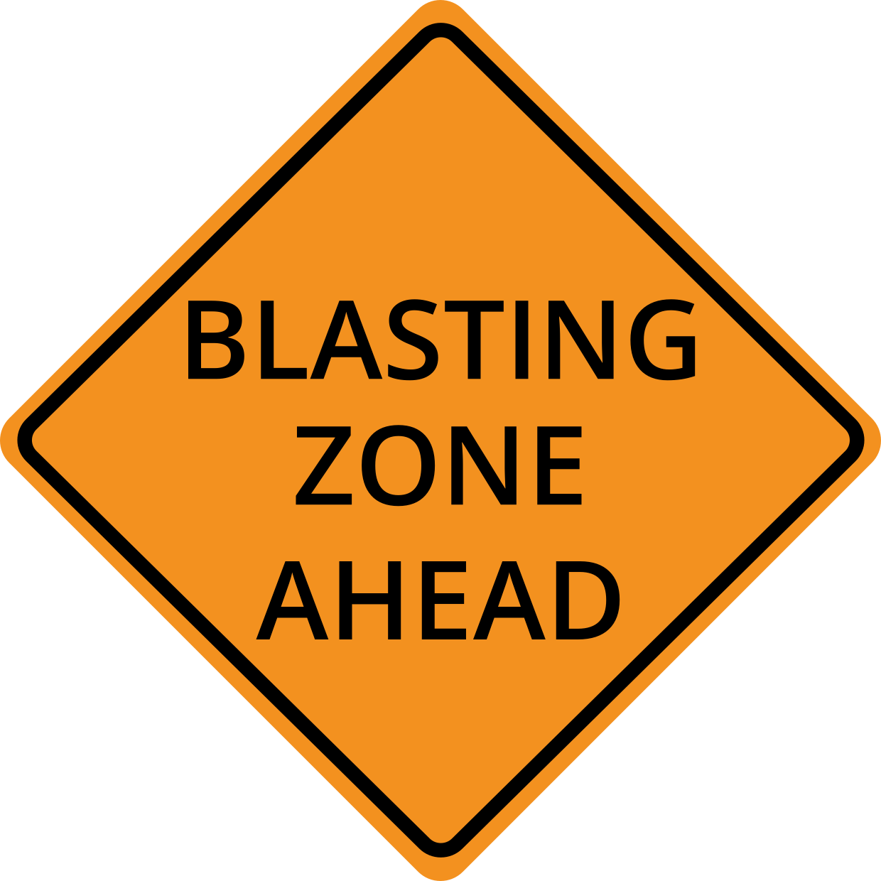 Blasting Zone Ahead Warning Sign Template | Square Signs