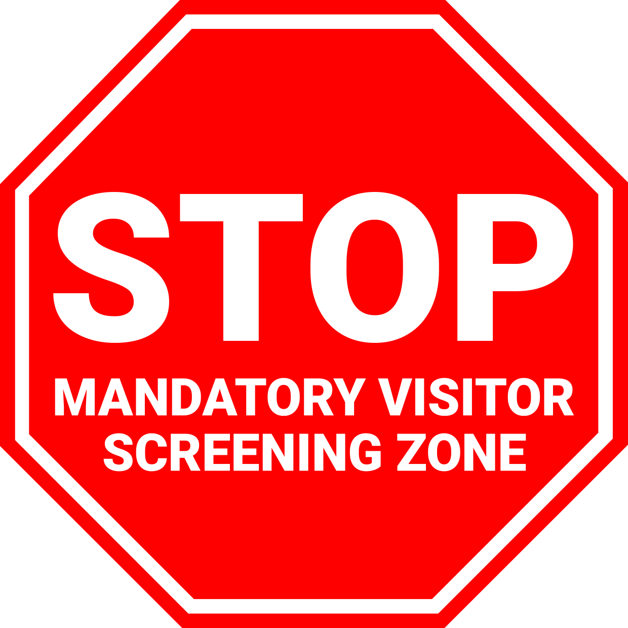 Red Octagon Shaped Visitor Screening Zone Sign Template | Square Signs