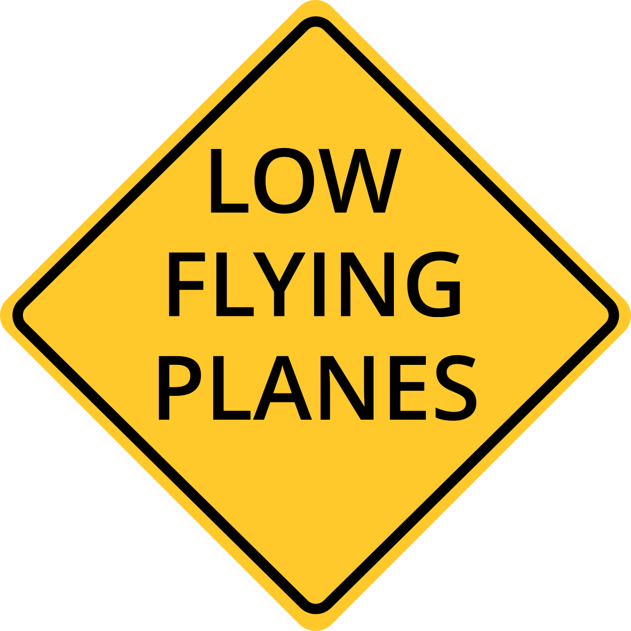 Diamond Shape Low Flying Planes Regulatory Sign Template | Square Signs