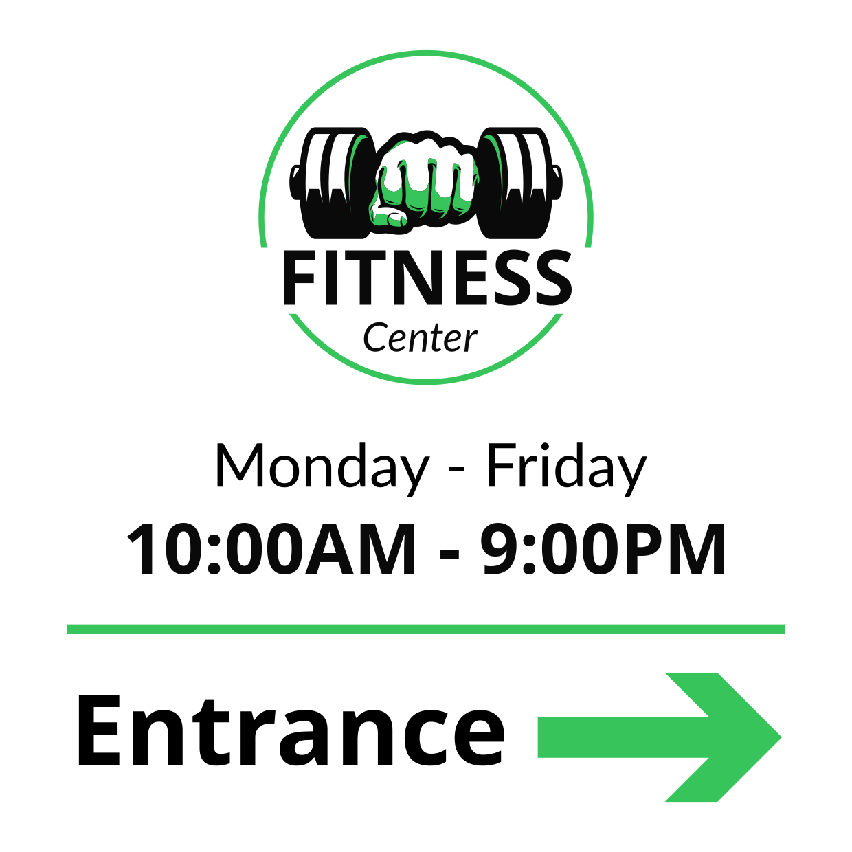 Fitness Center Logo With Open Hours Entrance Sign Template | Square Signs