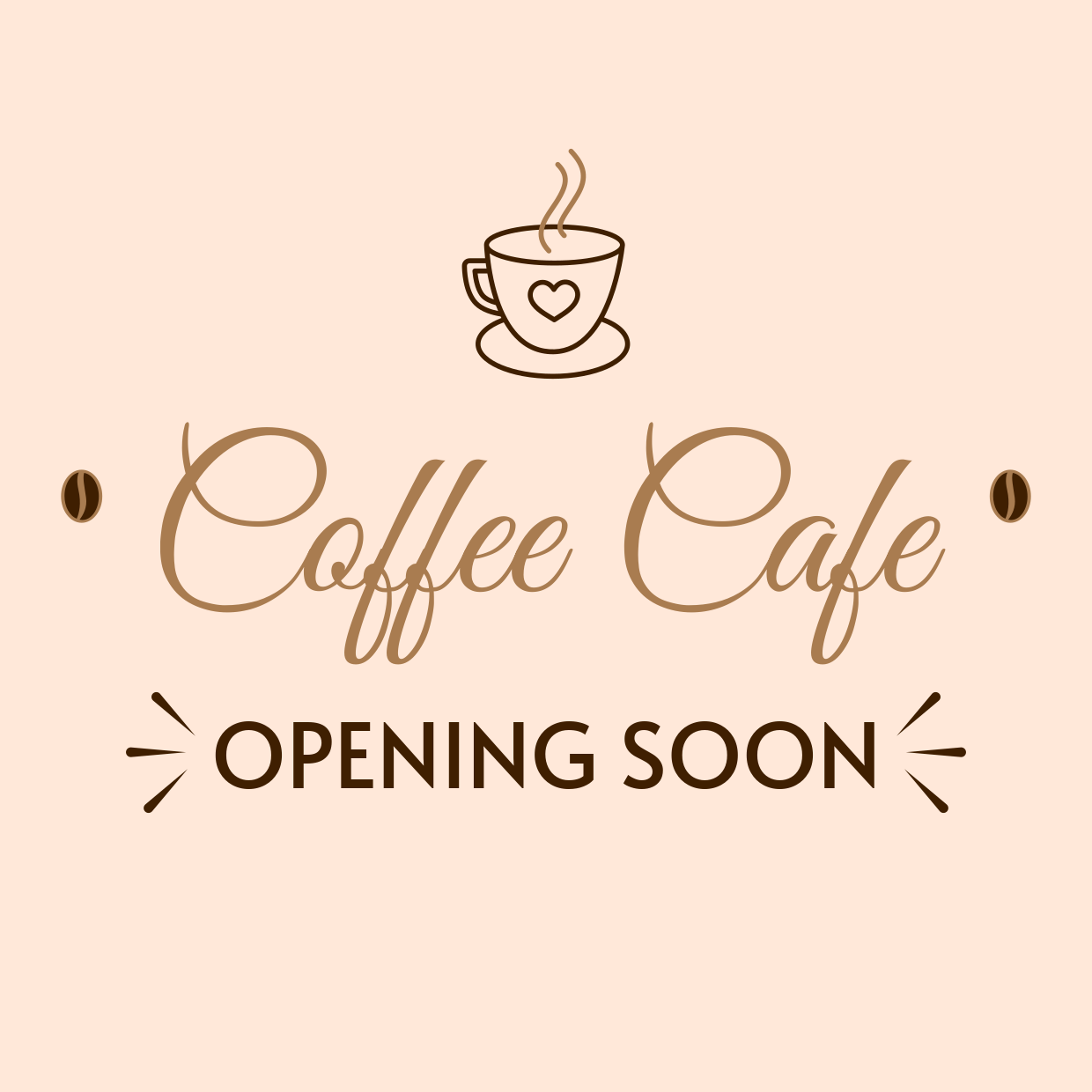 Misty Rose Coffee Cafe Opening Soon Sign Template | Square Signs