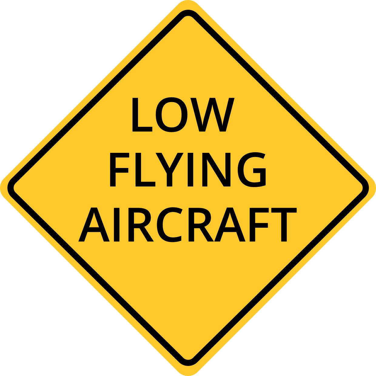 Yellow Diamond Shape Low Flying Aircraft Sign Template | Square Signs